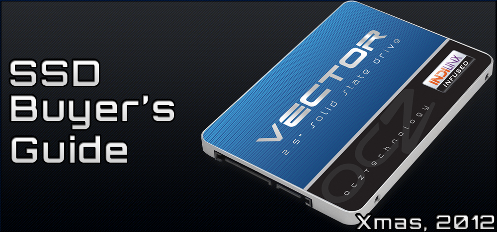 SSD Xmas Buyer's Guide: The Best Solid-State Drives of 2012 ...